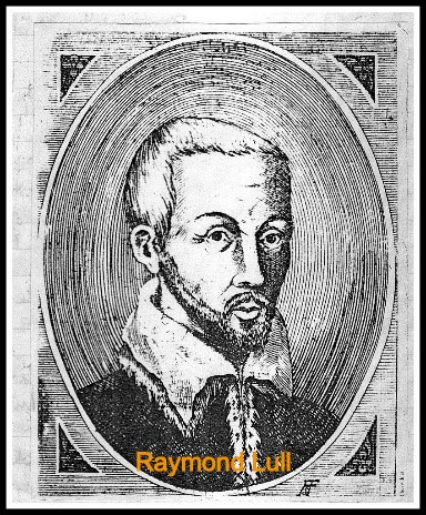 Who is Ramond Lull and what does he have in common with 2:19? – by ...