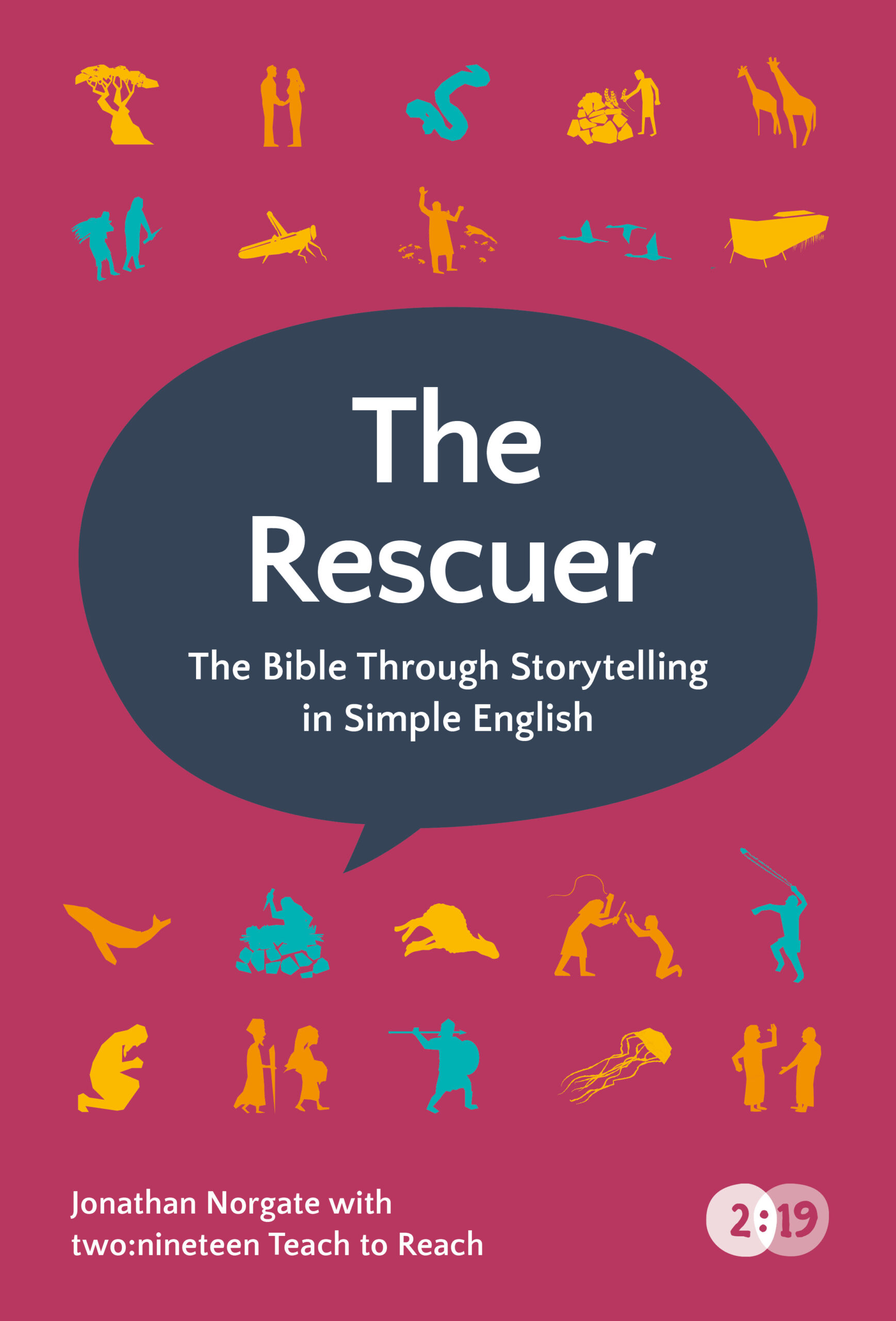 The Rescuer Bundle: Book & Animations – 2:19 Teach to Reach